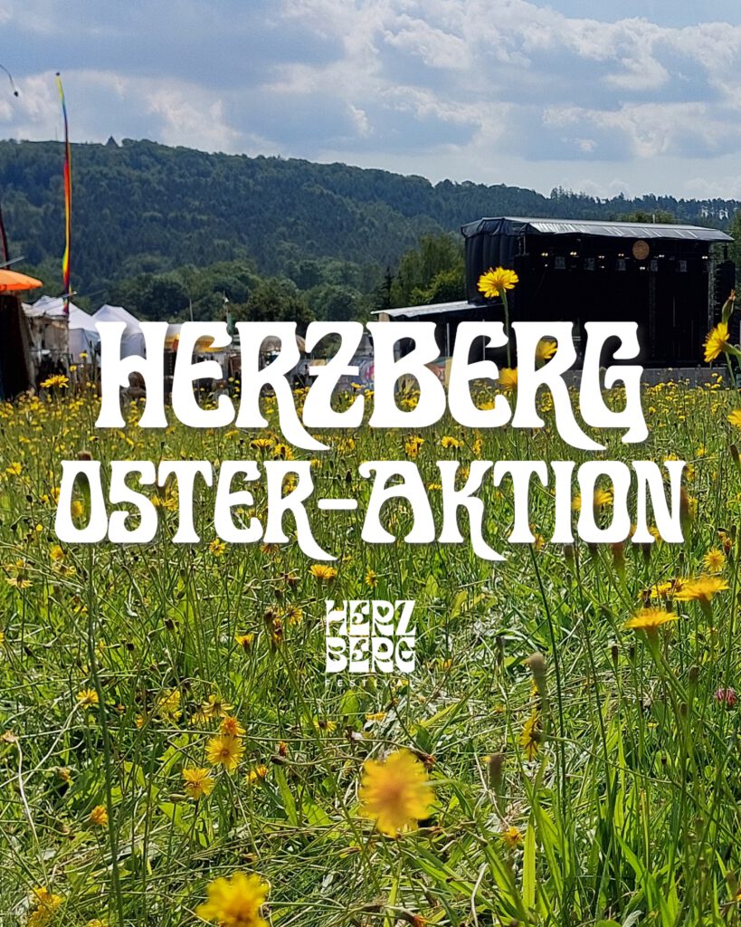 Herzberg Oster-Aktion - Herzberg Festival